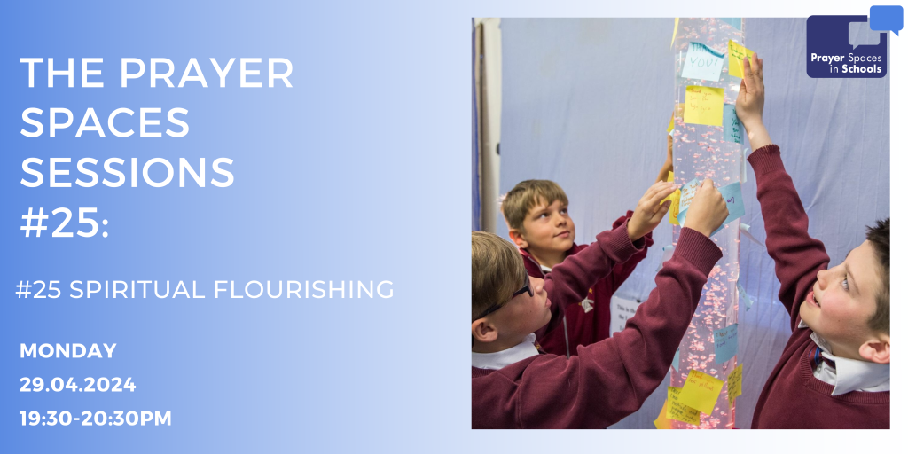 The Prayer Spaces Sessions #25 Supporting and enhancing the spiritual ...